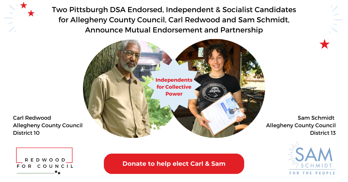Donate to Elect Independents for Collective Power - Pittsburgh DSA PAC